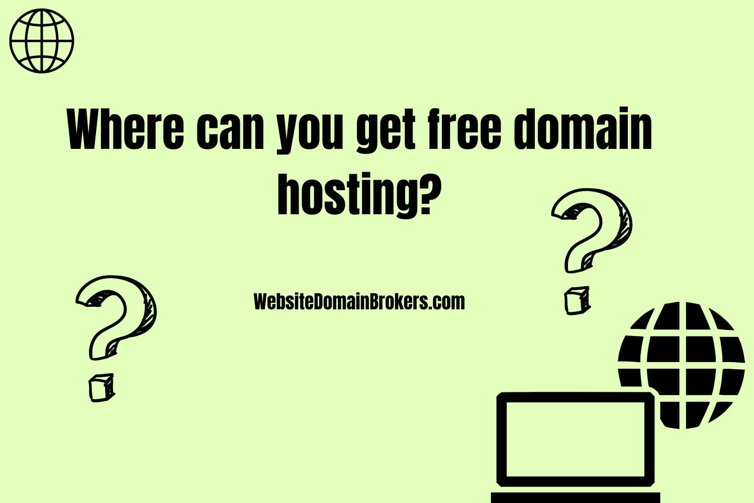 Discover where to get free domain names. - 2022